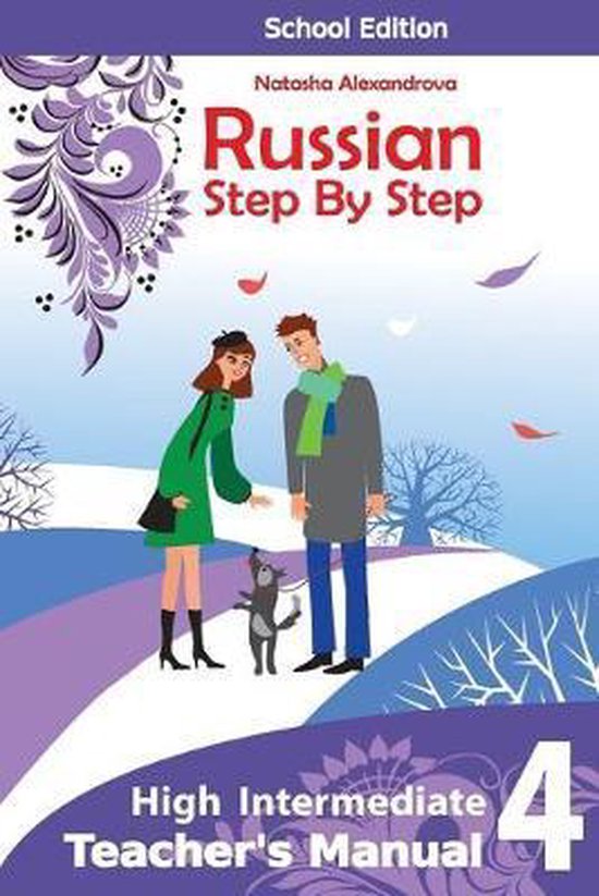 Teacher's Manual 4 Russian Step By Step | 9781534688438 | Natasha ...