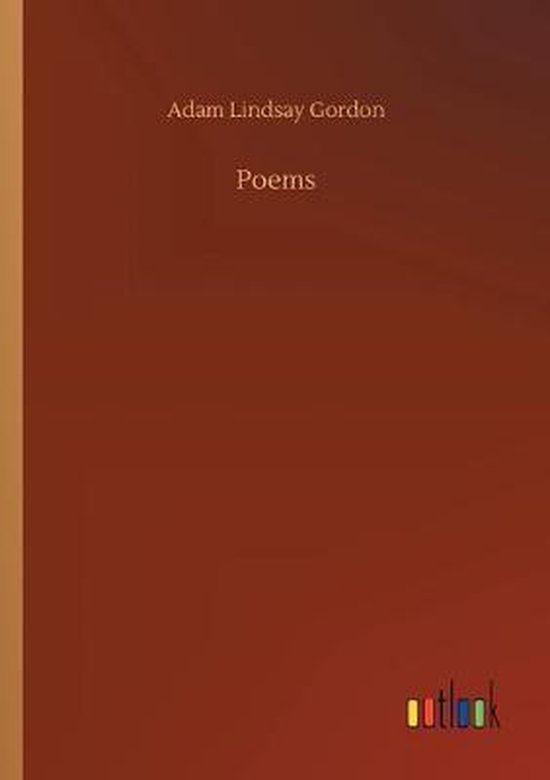 Poems, Adam Lindsay Gordon | 9783734097942 | Boeken | bol.com