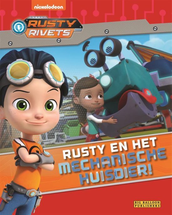 Rusty Rivets en het mechanische huisdier | 9789047806332 | Boeken | bol
