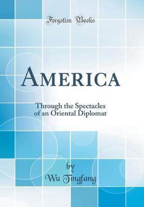 America | 9781528389938 | Wu Tingfang | Boeken | bol.com