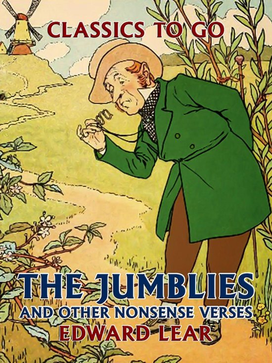 Classics To Go - The Jumblies, and Other Nonsense Verses (ebook ...