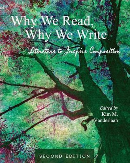 Why We Read, Why We Write | 9781516598168 | Kim M Vanderlaan | Boeken ...