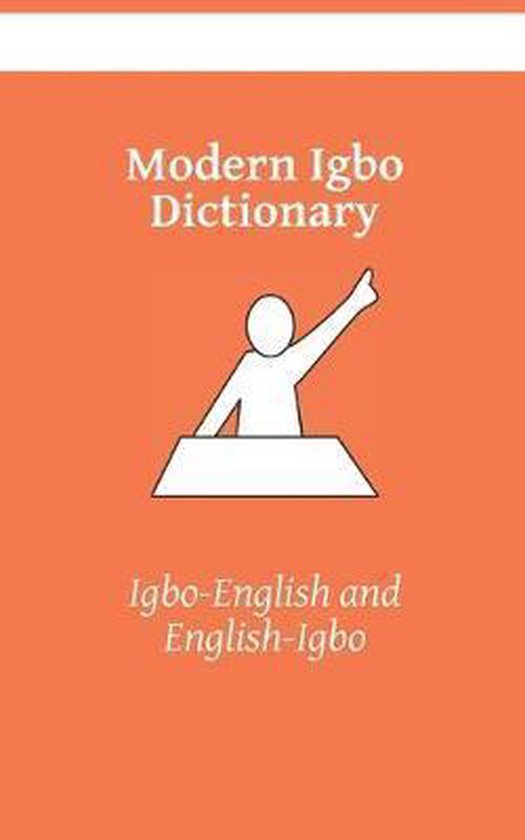 Igbo English- Modern Igbo Dictionary | 9781089143550 | Kasahorow | Boeken | bol