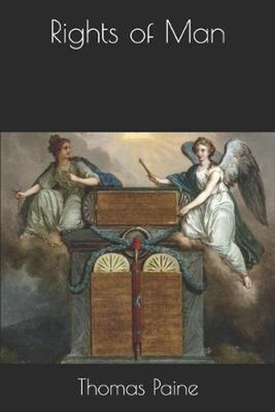 Rights of Man, Thomas Paine | 9781690752622 | Boeken | bol.com