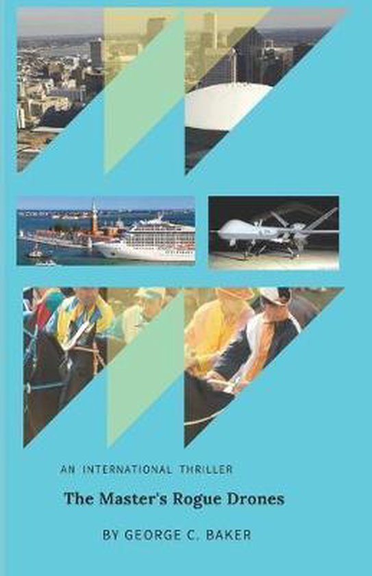 Master's-The Master's Rogue Drones, George C. Baker | 9781089395232 | Boeken | bol