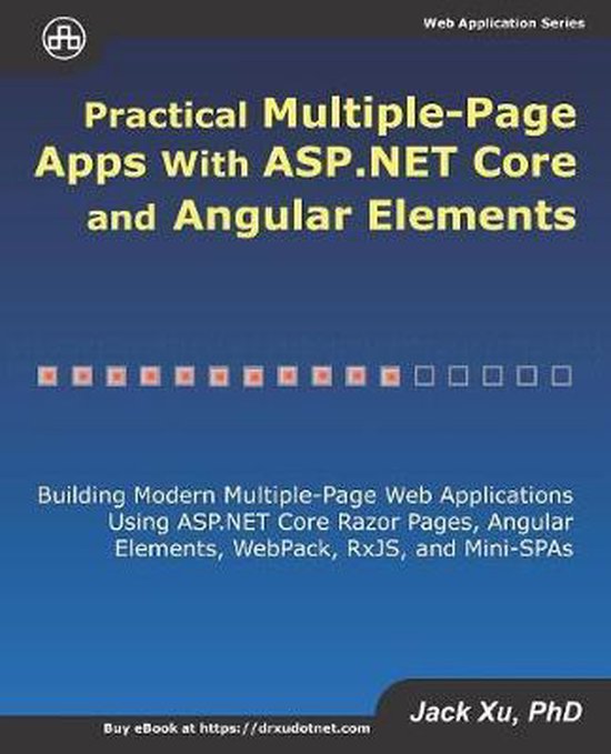Practical Multiple-Page Apps with ASP.NET Core and Angular Elements ...