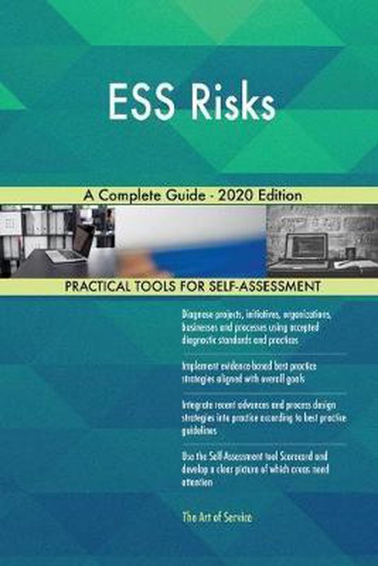 ESS Risks A Complete Guide - 2020 Edition | 9780655907671 | Gerardus ...