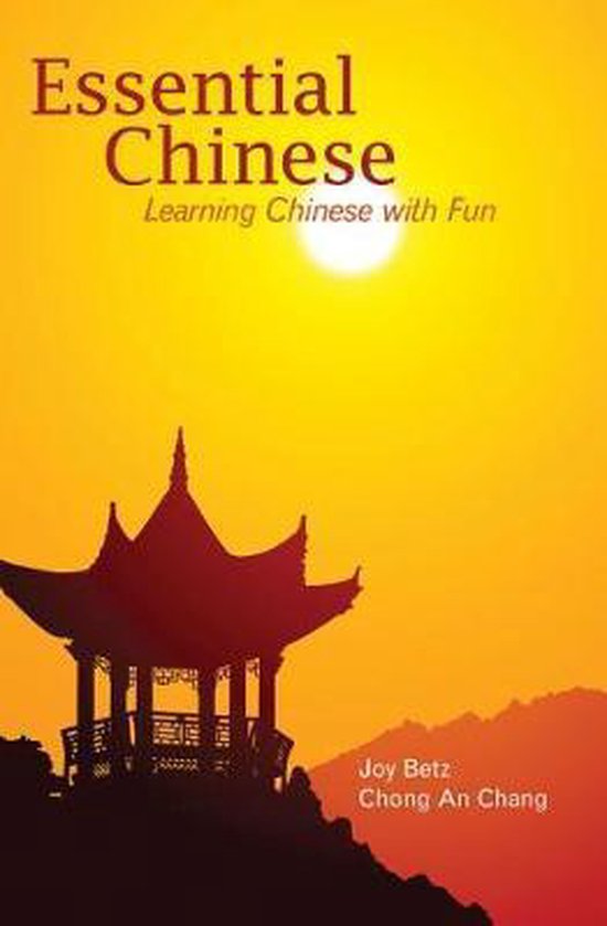 Essential Chinese | 9781465215192 | Joy C. Betz | Boeken | bol