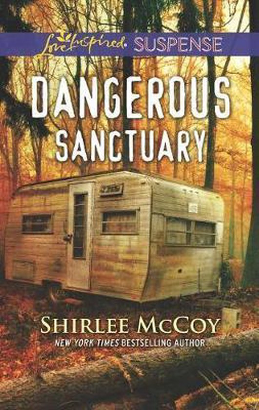 Dangerous Sanctuary, Shirlee Mccoy | 9781335231963 | Boeken | bol