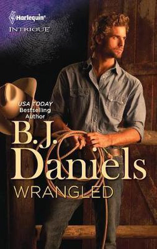 Wrangled, B J Daniels | 9780373696208 | Boeken | bol.com