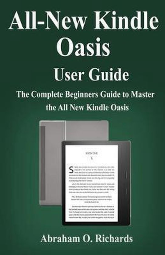 All new kindle oasis user guide, Abraham O Richards | 9781687219770 ...