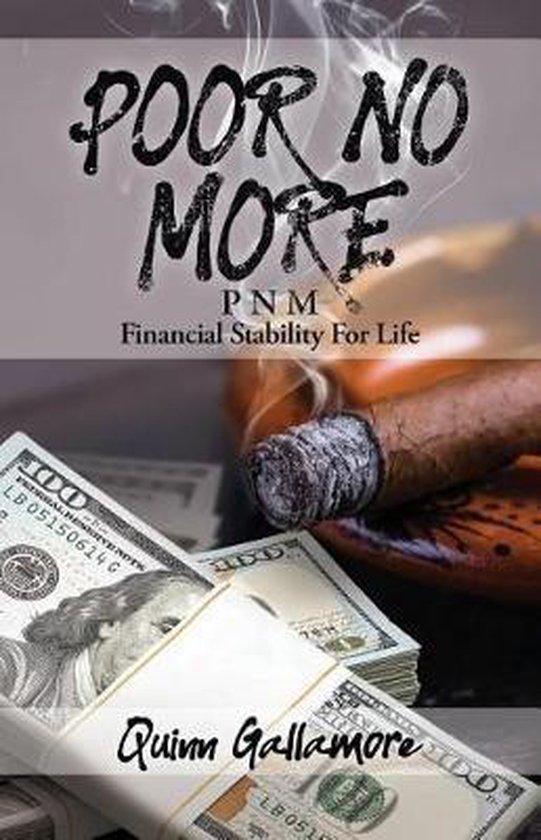 Poor No More | 9781545670958 | Quinn Gallimore | Boeken | bol.com