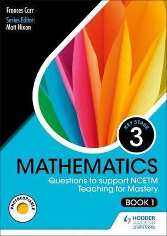 KS3 Mathematics Questions To suppt NCETM | 9781510474925 | Frances Carr ...