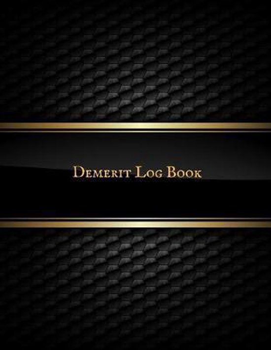 Demerit log Book | 9781698152363 | Jason Soft | Boeken | bol.com