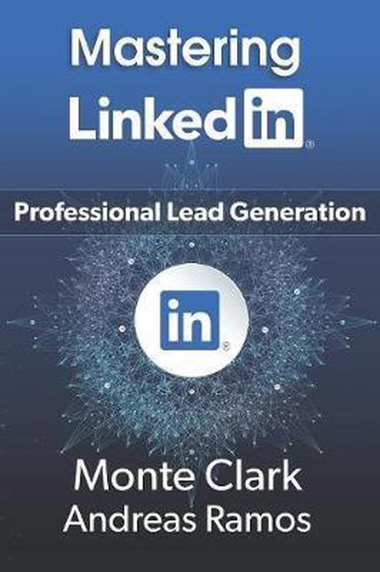 Mastering LinkedIn | 9781086166200 | Andreas Ramos | Boeken | bol