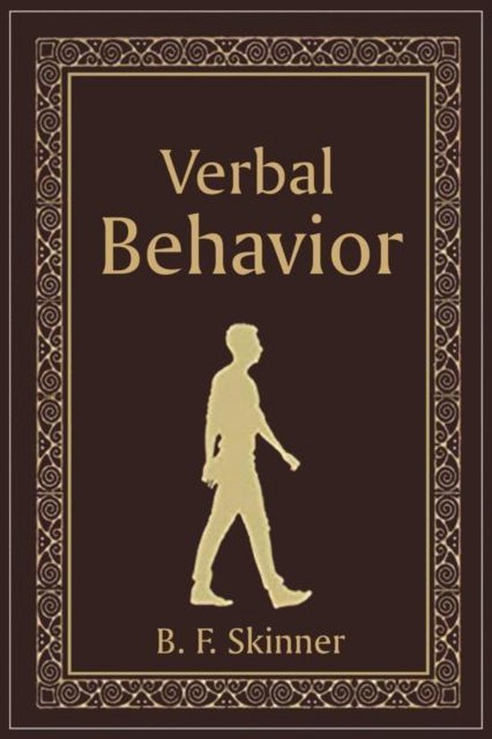 Verbal Behavior | 9781684119691 | B F Skinner | Boeken | bol