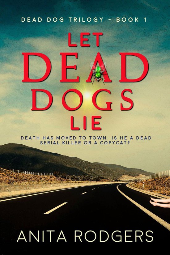 Dead Dog Trilogy 1 - Let Dead Dogs Lie (ebook), Anita Rodgers ...