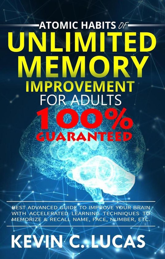 Brain 1 - Atomic Habits of Unlimited Memory Improvement for Adults ...