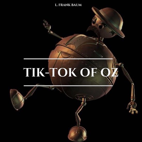 Tik-Tok of Oz, L. Frank Baum | 9782291081340 | Boeken | bol.com