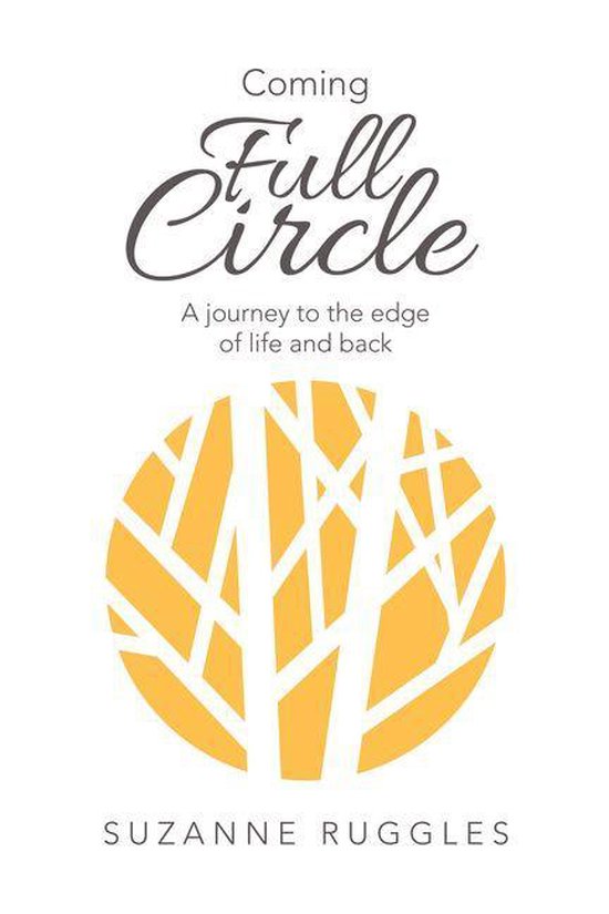 Coming Full Circle (ebook), Suzanne Ruggles | 9781982281069 | Boeken ...