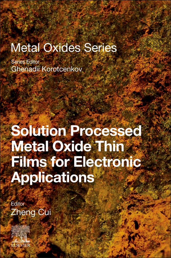 Metal Oxides - Solution Processed Metal Oxide Thin Films for Electronic ...