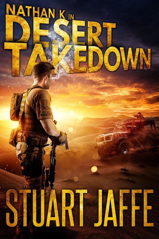 Nathan K 9 - Desert Takedown (ebook), Stuart Jaffe | 9781393292111 ...