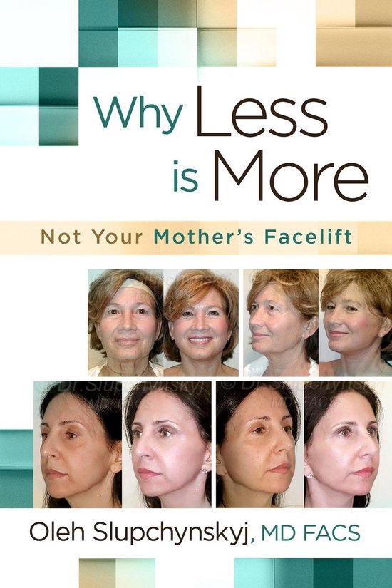 Why Less Is More (ebook), Oleh Slupchynskyj, Md Facs | 9781483556581 ...