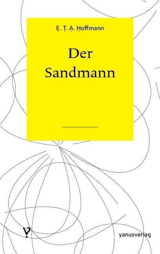 Der Sandmann (ebook), E. T. A. Hoffmann | 9783840627644 | Boeken | bol.com
