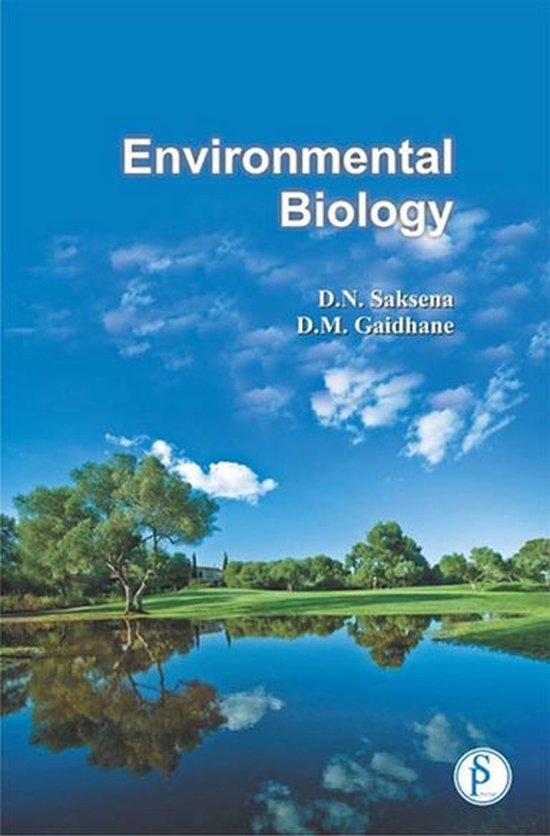 Environmental Biology (ebook), D.N. Saksena | 9789387813960 | Boeken | bol