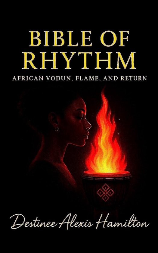 Bible of Rhythm (ebook), Destinee Hamilton | 9798218759735 | Boeken | bol