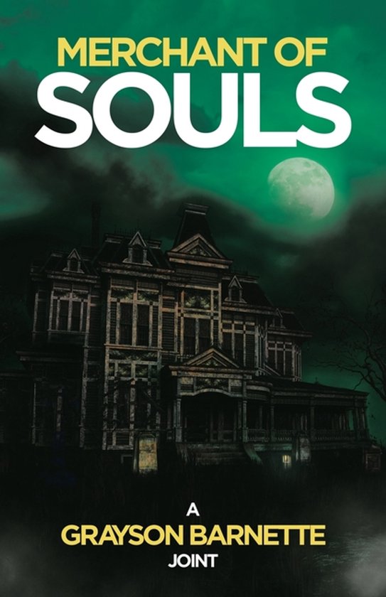 Merchant of Souls, Grayson Barnette | 9781665777179 | Boeken | bol
