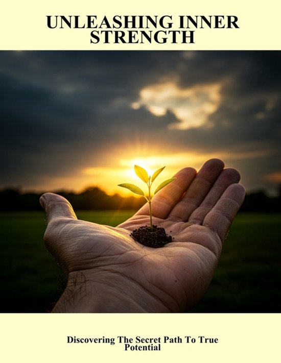 Unleashing Inner Strength, Manu Simpson | 9798263804749 | Boeken | bol