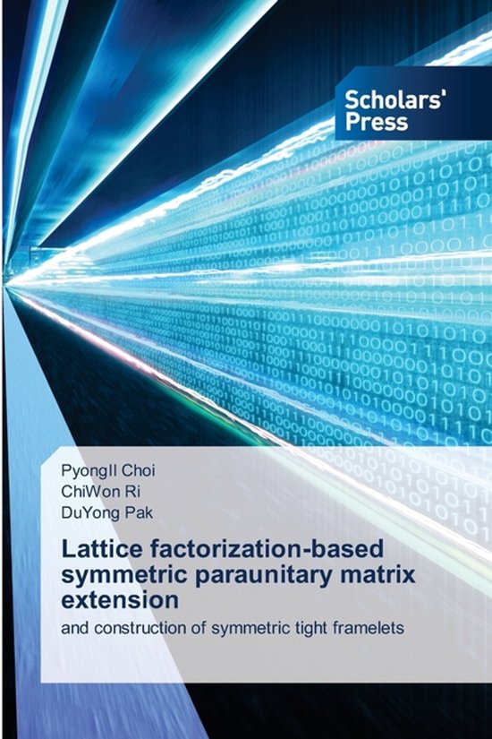Lattice factorization-based symmetric paraunitary matrix extension | 9786208848279 |... | bol