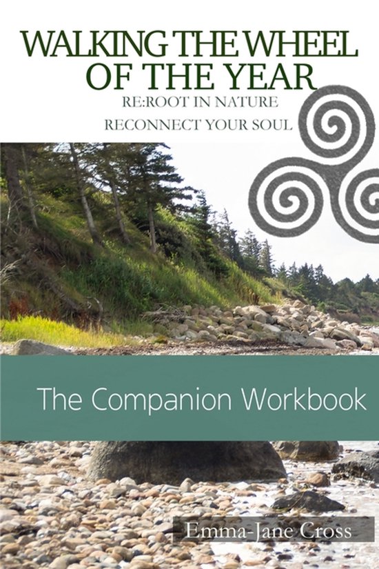 Walking The Wheel of The Year Companion Workbook, Emma-Jane Cross ...