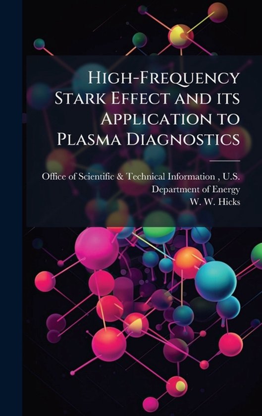 High-Frequency Stark Effect and its Application to Plasma Diagnostics | 9781025153315... | bol