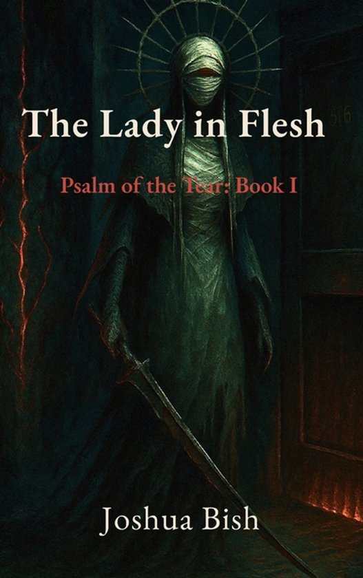 Psalm of the Tear-The Lady in Flesh, Joshua Bish | 9798869034434 ...