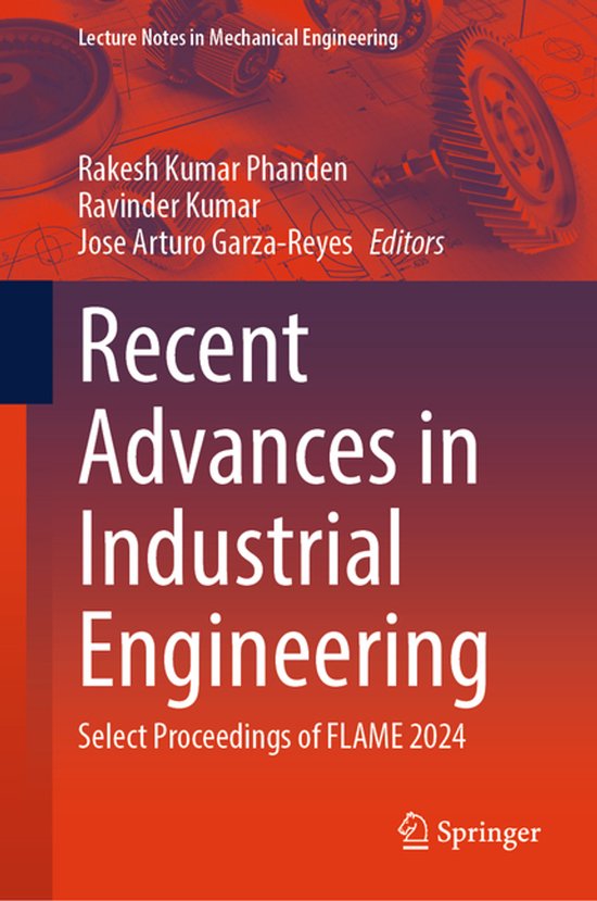 Lecture Notes in Mechanical Engineering- Recent Advances in Industrial ...