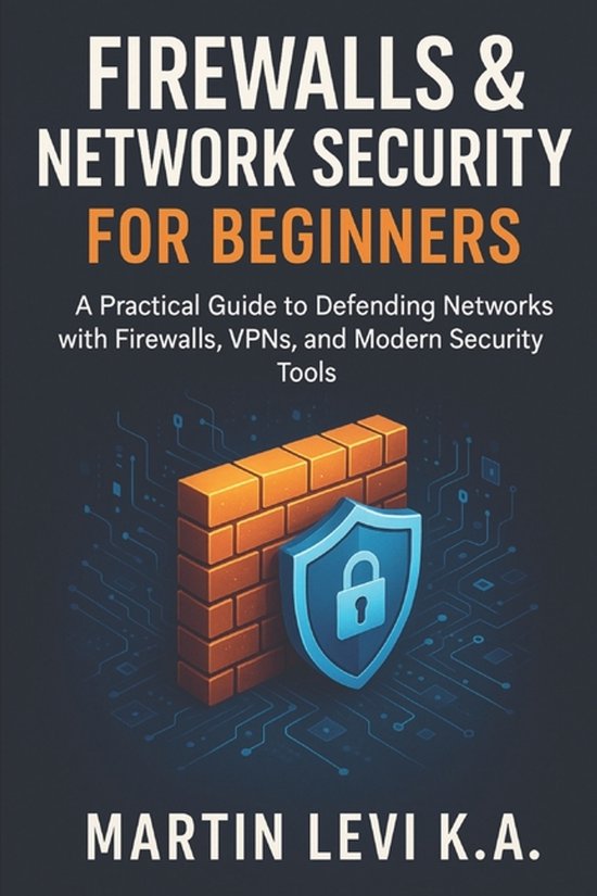 Master Networking the Easy Way- Firewalls & Network Security for Beginners |... | bol