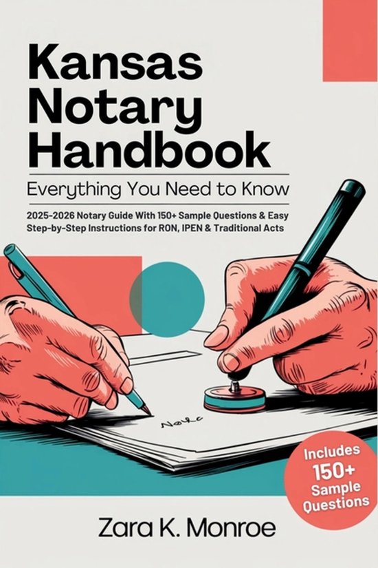 Kansas Notary Public Handbook; Everything You Need to Know ...