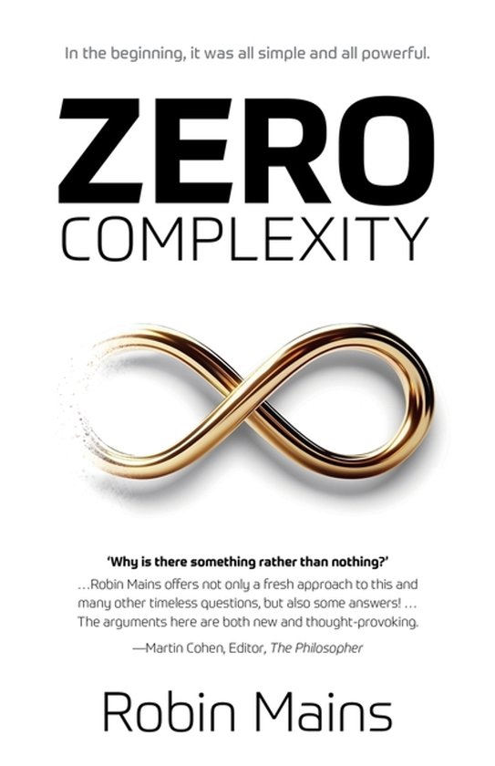 Zero Complexity, Robin Mains | 9781805417972 | Boeken | bol