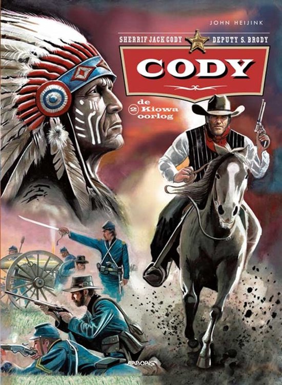 Cody SC 2 De Kiowa oorlog, John Heijink | 9789034311016 | Boeken | bol