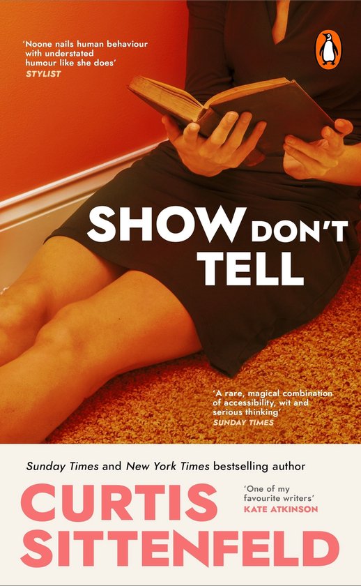 Show Don't Tell (ebook), Curtis Sittenfeld | 9781529925913 | Boeken | bol