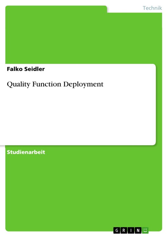 Quality Function Deployment (ebook), Falko Seidler | 9783638394680 ...