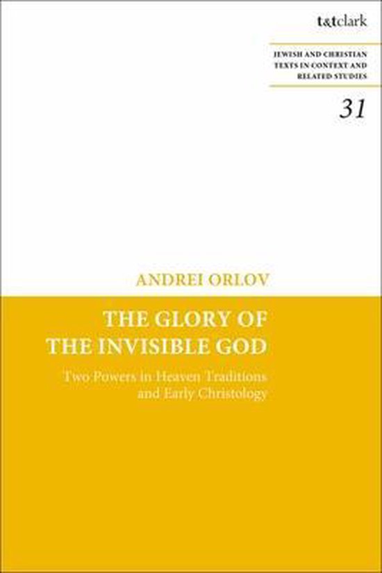 The Glory of the Invisible God | 9780567702098 | Professor Andrei Orlov | Boeken | bol.com