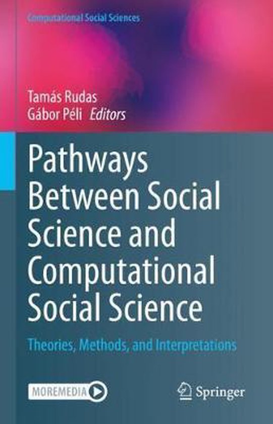 Pathways Between Social Science and Computational Social Science ...