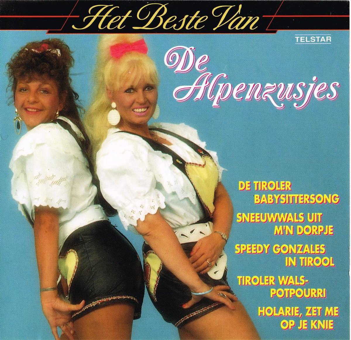 Het Beste Van, De Alpenzusjes | CD (album) | Muziek | bol.com