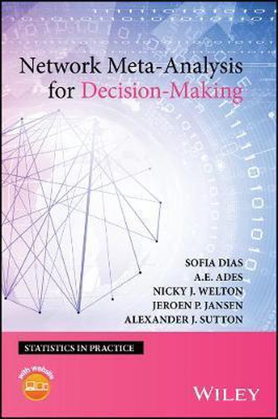 Network Meta–Analysis for Decision–Making | 9781118647509 | S Dias ...