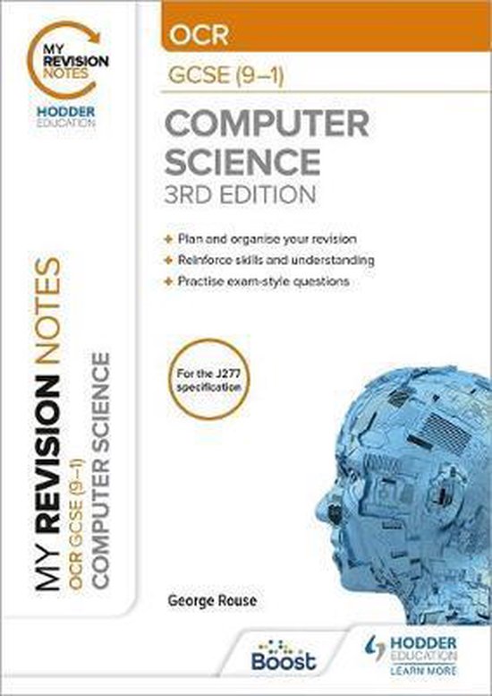My Revision Notes: OCR GCSE (9-1) Computer Science, Third Edition ...