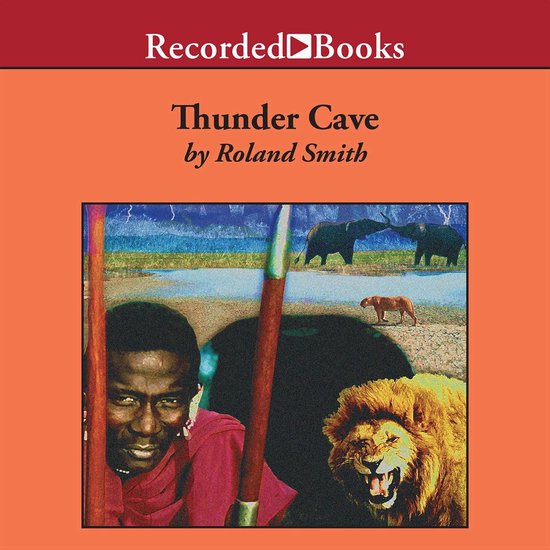 Thunder Cave, Roland Smith | 9781440768750 | Boeken | bol.com