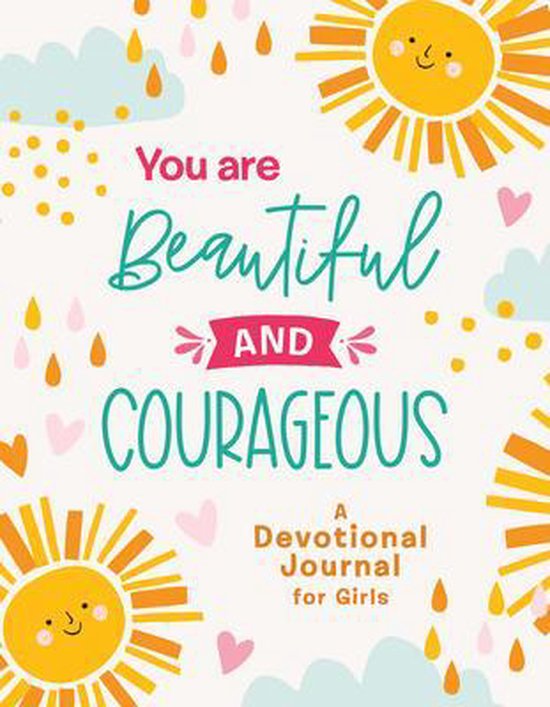 Courageous Girls- You Are Beautiful and Courageous, Compiled By Barbour ...